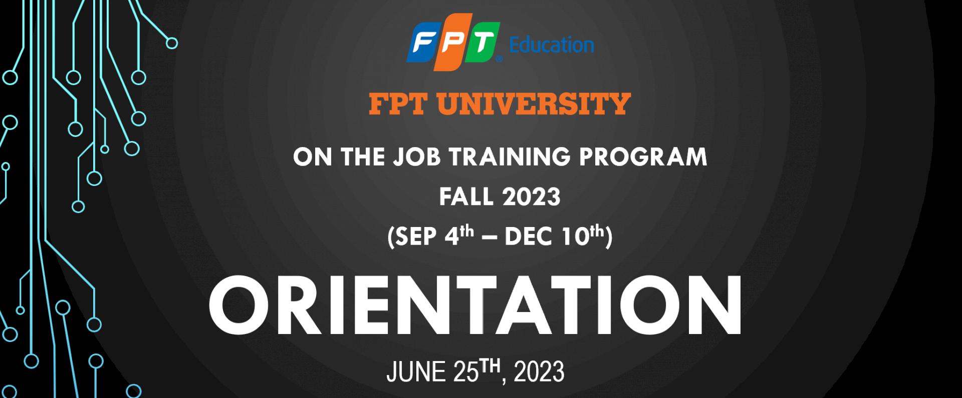 [OJT - FALL 2023] - THÔNG BÁO HƯỚNG DẪN THAM GIA ORIENTATION - qhdn-hcmuni.fpt.edu.vn